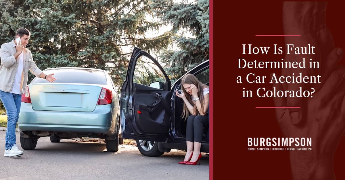 Determining Colorado Car Accident Fault: Who Is to Blame?